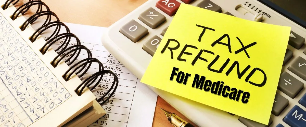 Can I Get a Social Security Tax Refund for Medicare?